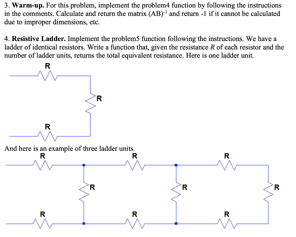 Solved 3. Warm-up. For this problem, implement the problem4 | Chegg.com