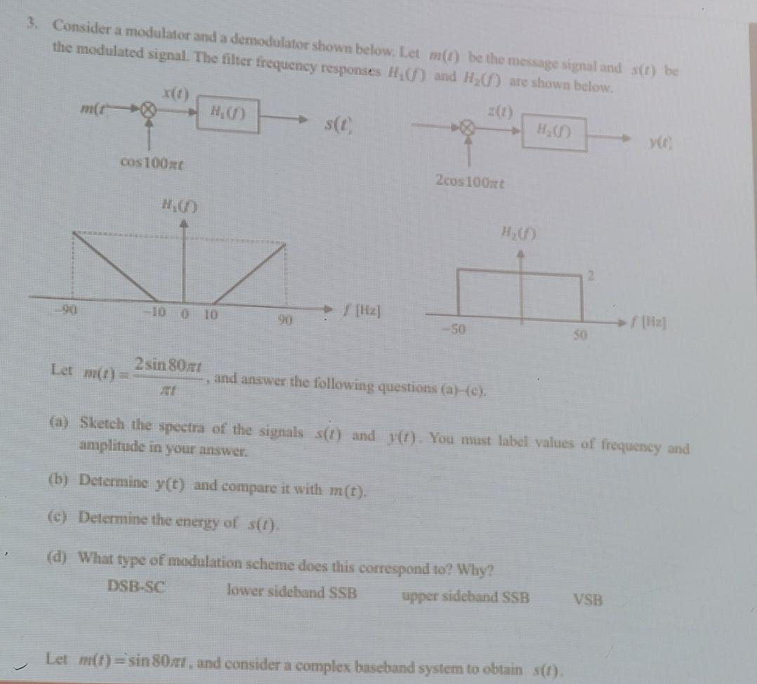 Solved 3. Consider a modulator and a demodulator shown | Chegg.com