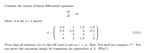 Solved Consider the system of lincar differential cquations | Chegg.com