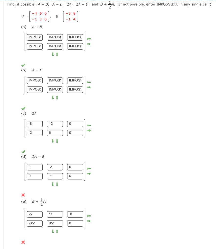 Solved 2A. (If not possible, enter IMPOSSIBLE in any | Chegg.com