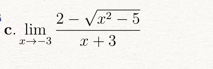 c. limx→-32-x2-52x+3 | Chegg.com