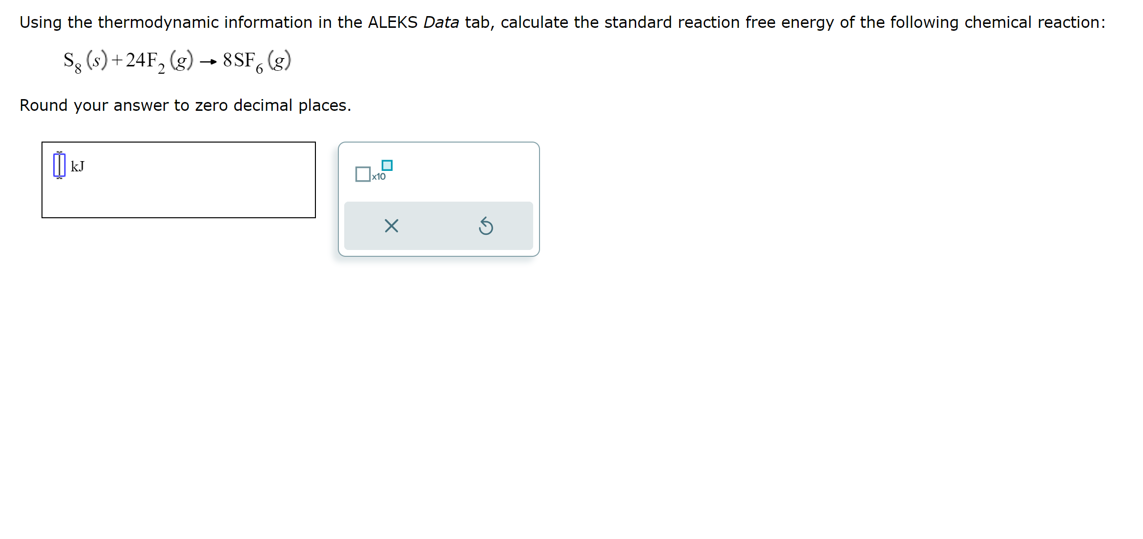 Solved Using the thermodynamic information in the ALEKS Data | Chegg.com