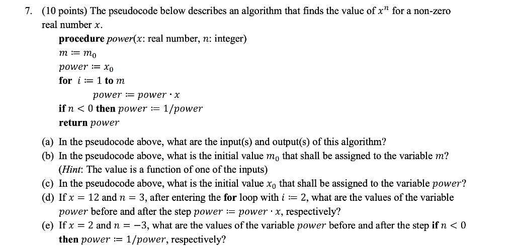 Solved 7. (10 points) The pseudocode below describes an | Chegg.com