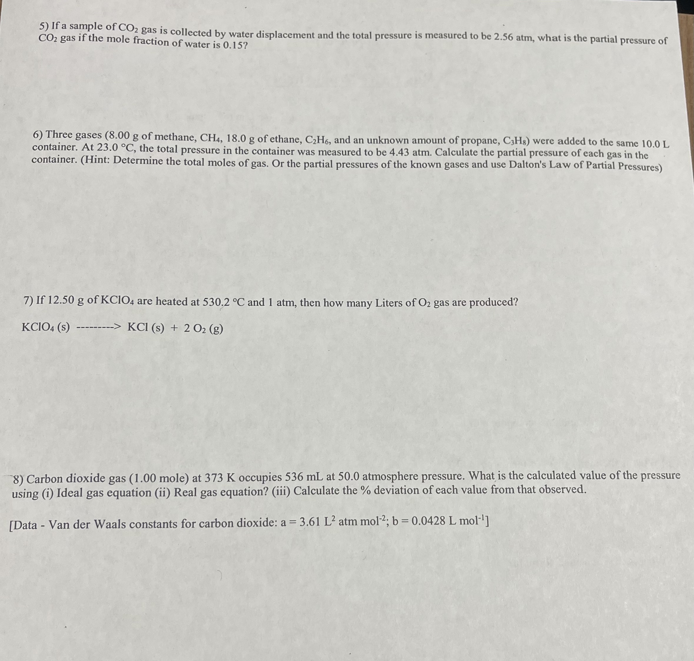 Solved 5) If a sample of CO2 gas is collected by water | Chegg.com