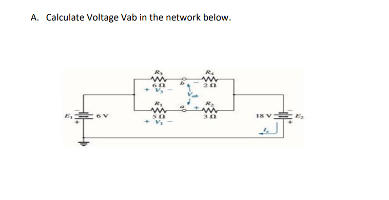 Solved A. Calculate Voltage Vab in the network below. | Chegg.com