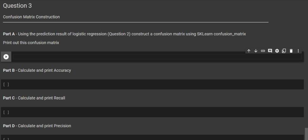 Solved Part D - Calculate and print Precision | Chegg.com Solved Part D - Calculate and print Precision | Chegg.com