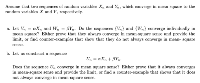 Assume that two sequences of random variables Xn and | Chegg.com