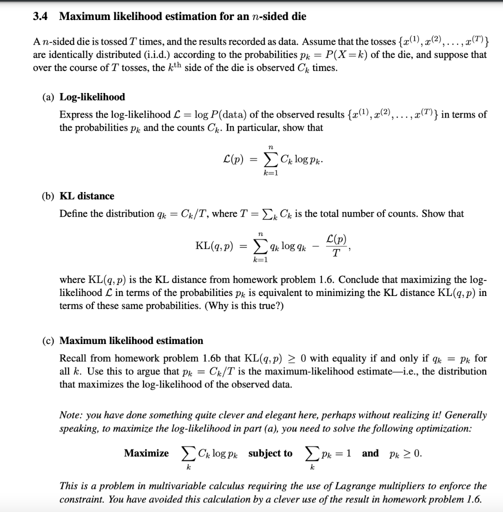 Solved 3.4 Maximum likelihood estimation for an n-sided die | Chegg.com