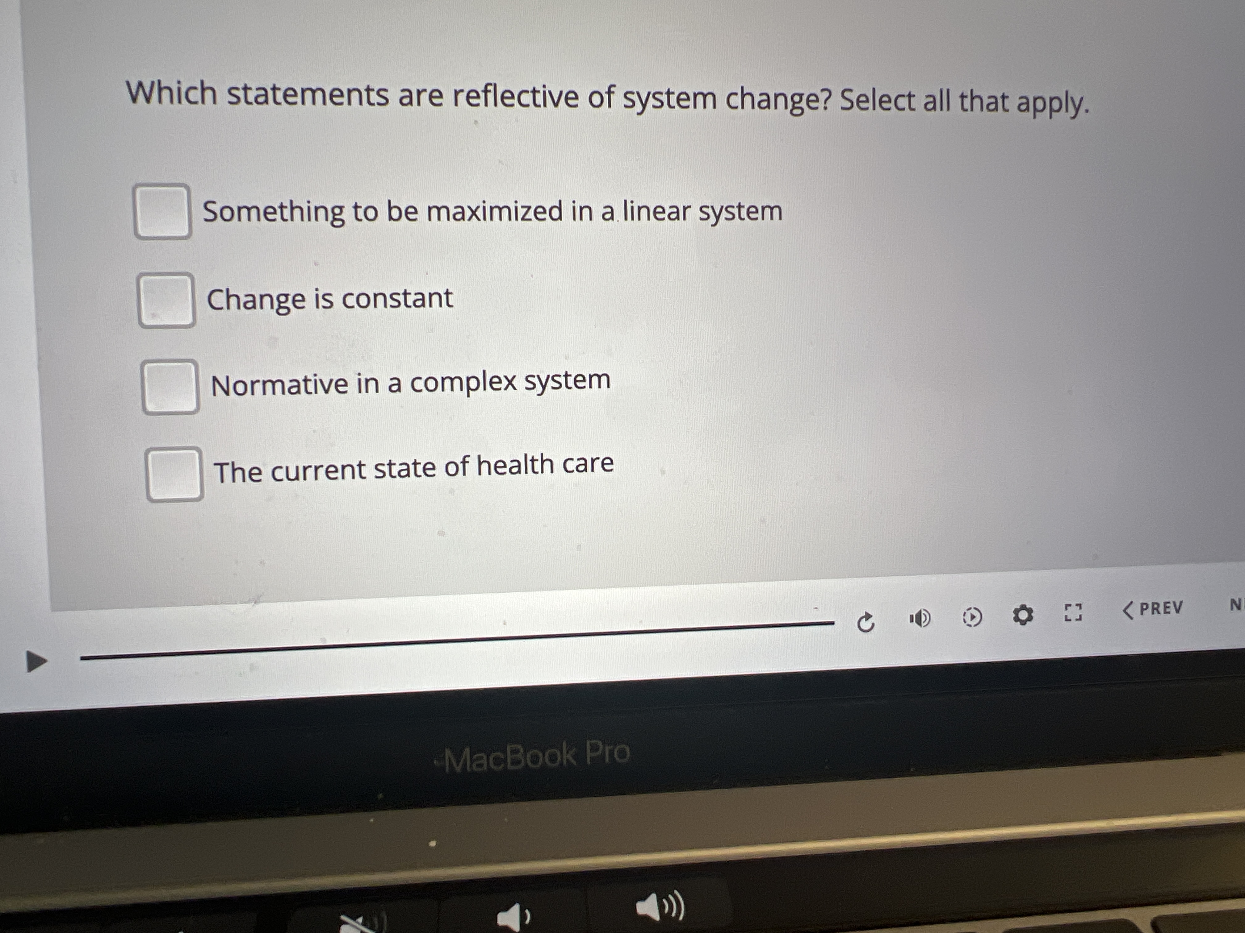 Solved Which statements are reflective of system change? | Chegg.com