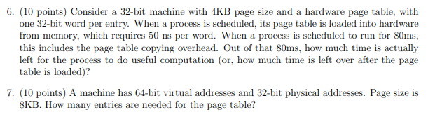 Solved 6. (10 points) Consider a 32-bit machine with 4KB | Chegg.com