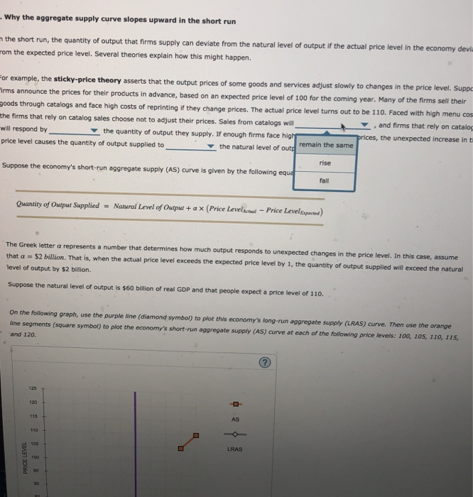 Solved Why the aggregate supply curve slopes upward in the | Chegg.com
