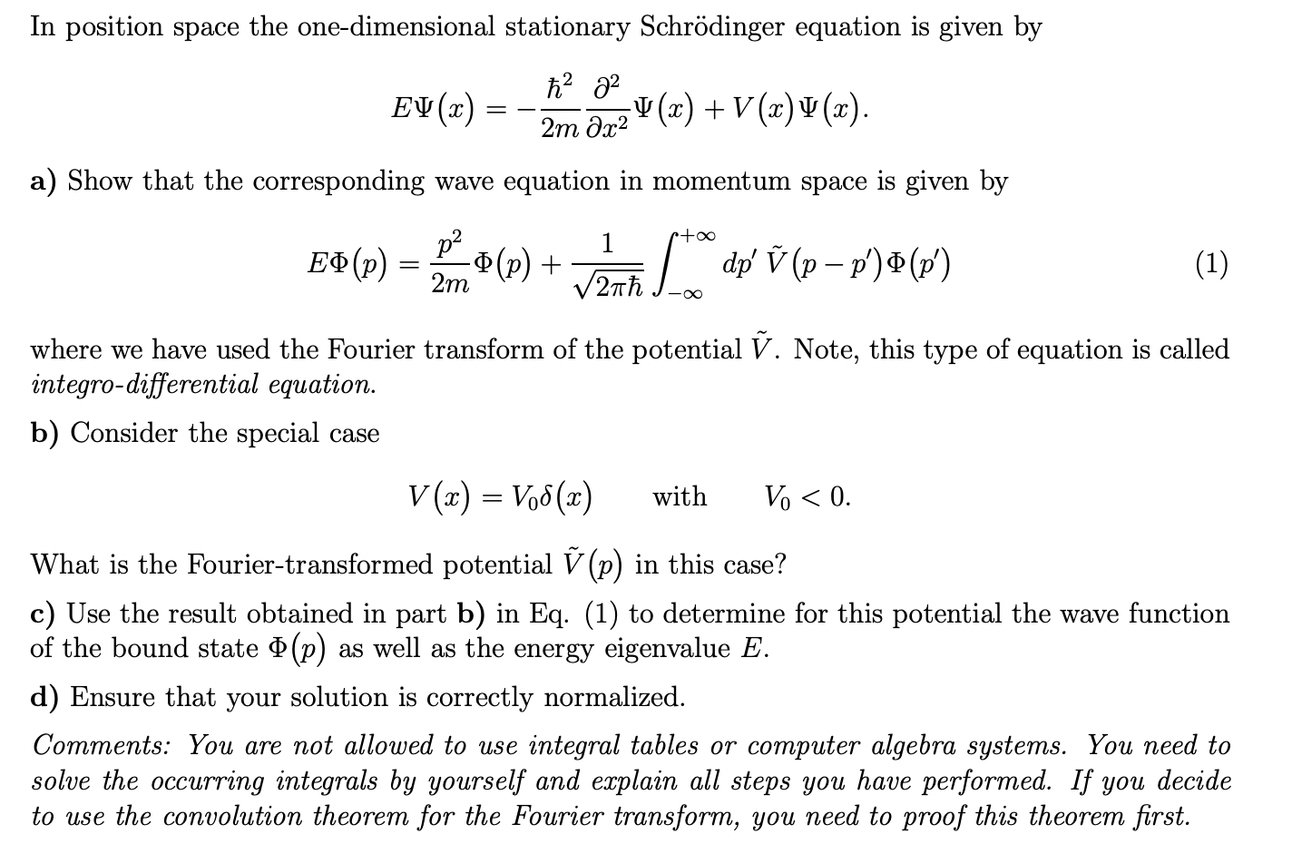 Solved In position space the one-dimensional stationary | Chegg.com