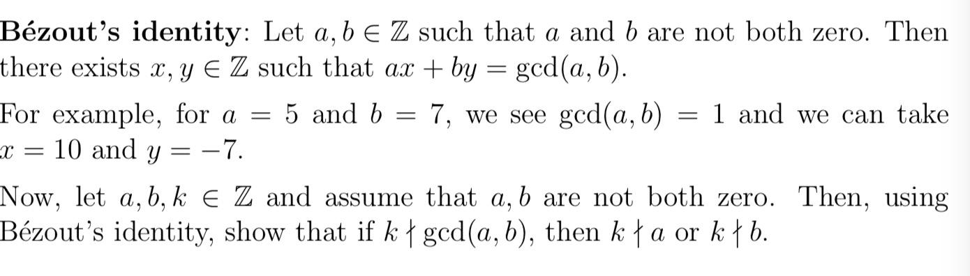 Solved = Bézout’s identity: Let a, b e Z such that a and b | Chegg.com
