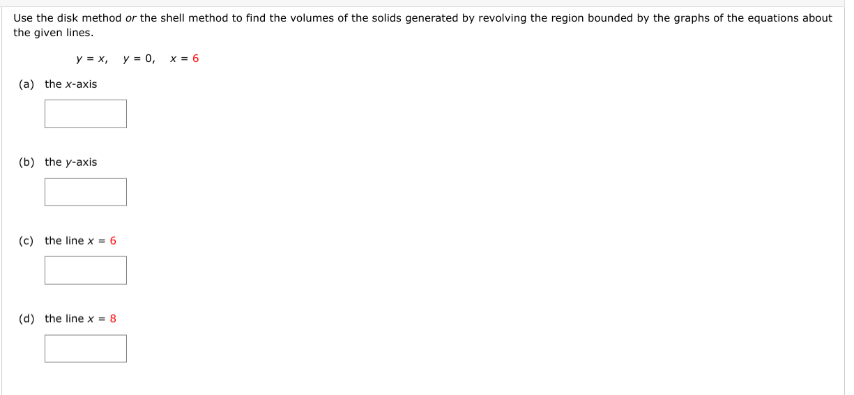 Solved Use the disk method or the shell method to find the | Chegg.com