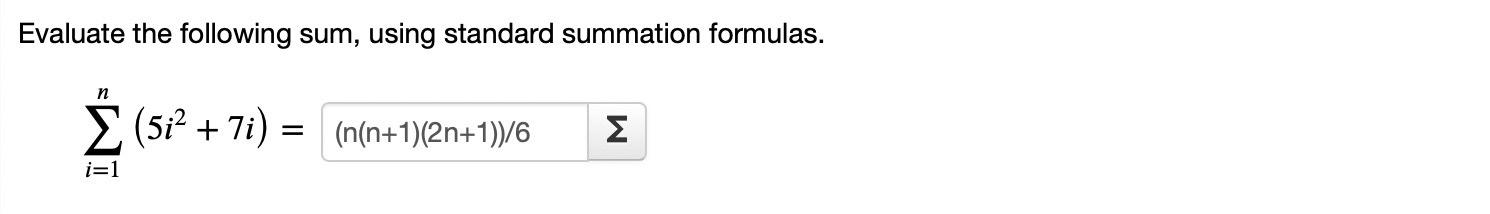 Solved Evaluate the following sum, using standard summation | Chegg.com