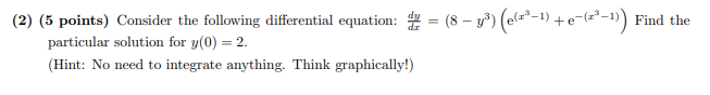 Solved 2) (5 points) Consider the following differential | Chegg.com