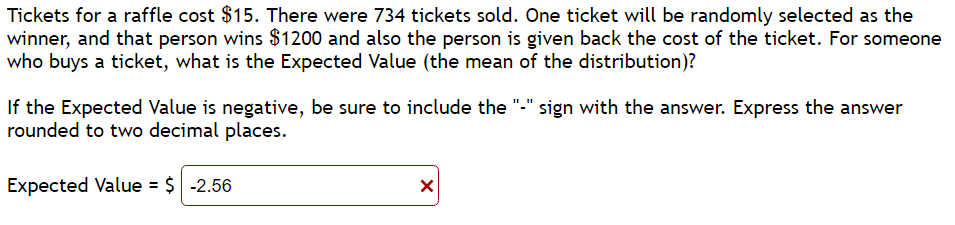 Solved Tickets for a raffle cost $15. There were 734 tickets | Chegg.com