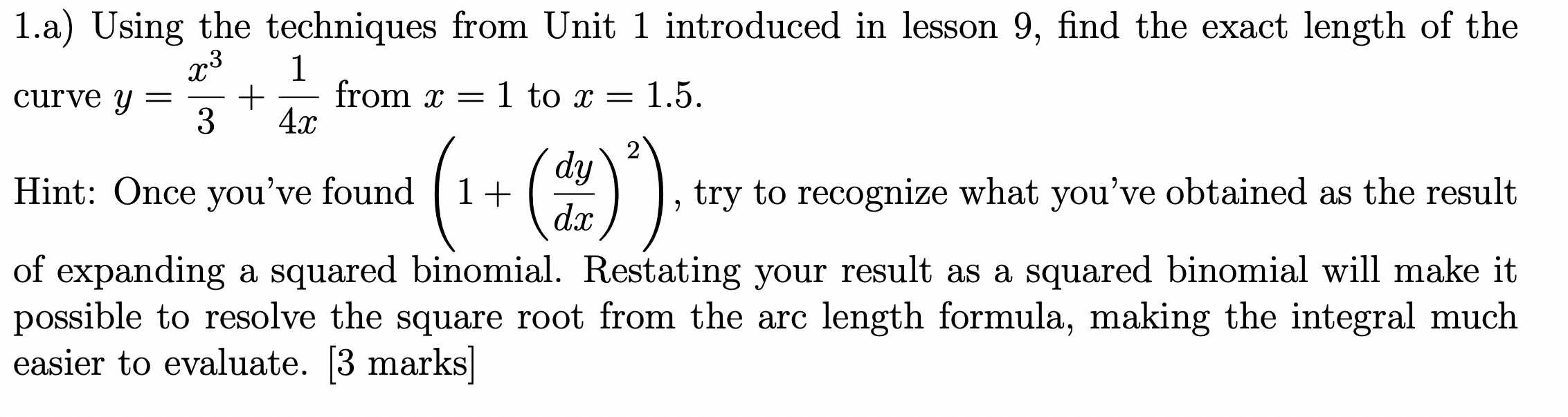 Solved 1.a) Using the techniques from Unit x³ 1 3 curve y = | Chegg.com