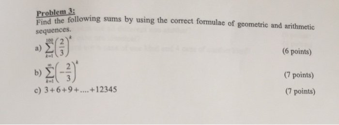 Solved 3: Problere following sums by using the correct | Chegg.com