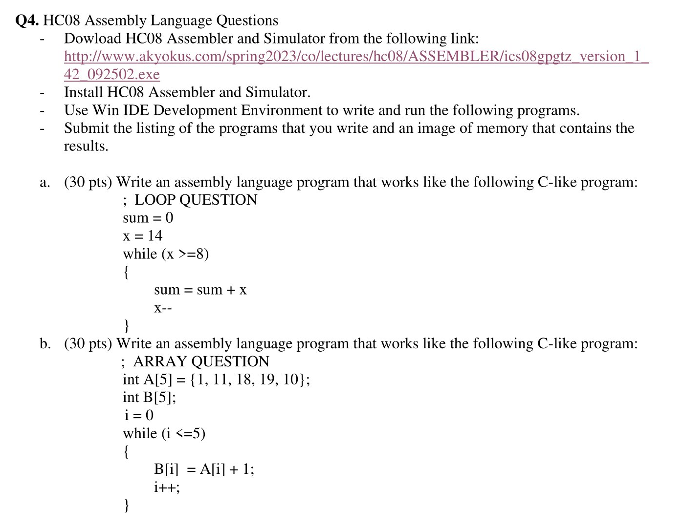 Solved 4. HC08 Assembly Language Questions - Dowload HC08 | Chegg.com