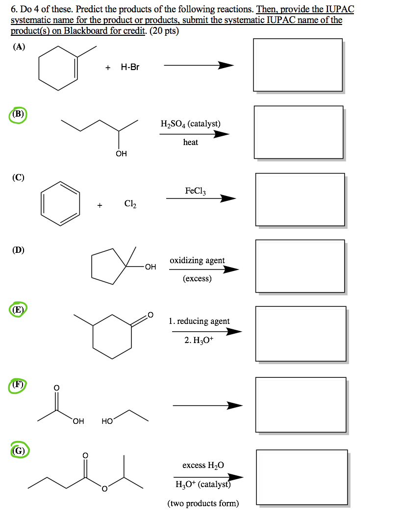 Solved 6. Do 4 of these. Predict the products of the | Chegg.com