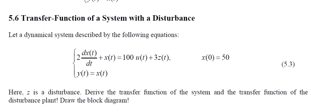 Solved 5.6 Transfer-Function of a System with a Disturbance | Chegg.com