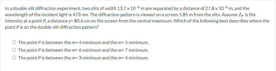 Solved In a double-slit diffraction experiment, two slits of | Chegg.com