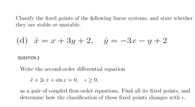 Solved Classify the fixed points of the following linear | Chegg.com