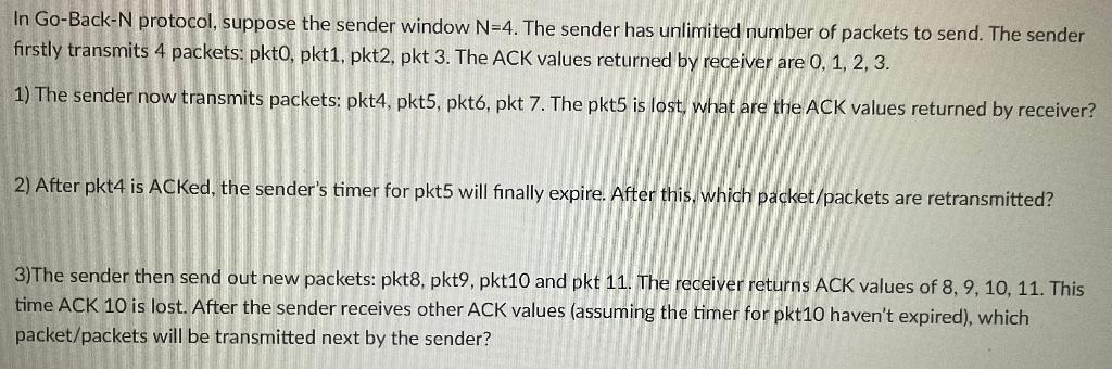 Solved In Go-Back- N protocol, suppose the sender window | Chegg.com