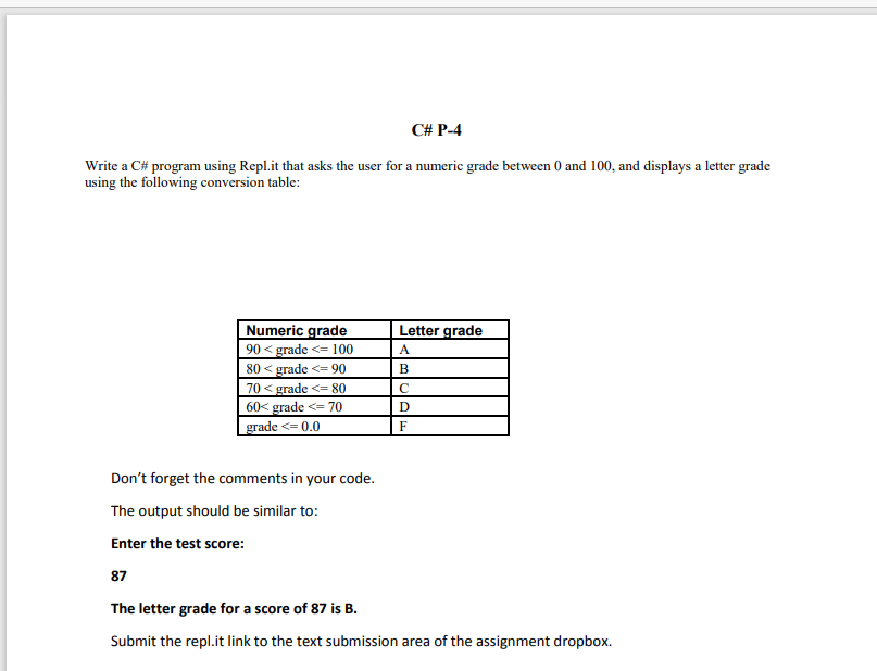 Solved C# P-4 Write a C# program using Repl.it that asks the | Chegg.com