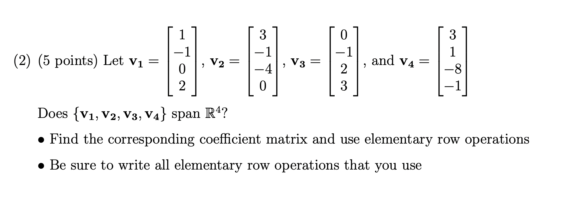 Solved (2) (5 points) Let | Chegg.com