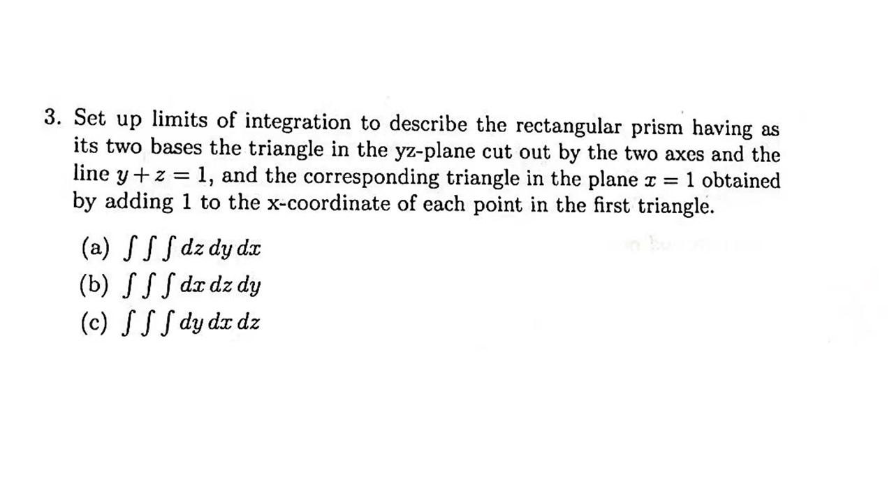 Solved 3. Set up limits of integration to describe the | Chegg.com
