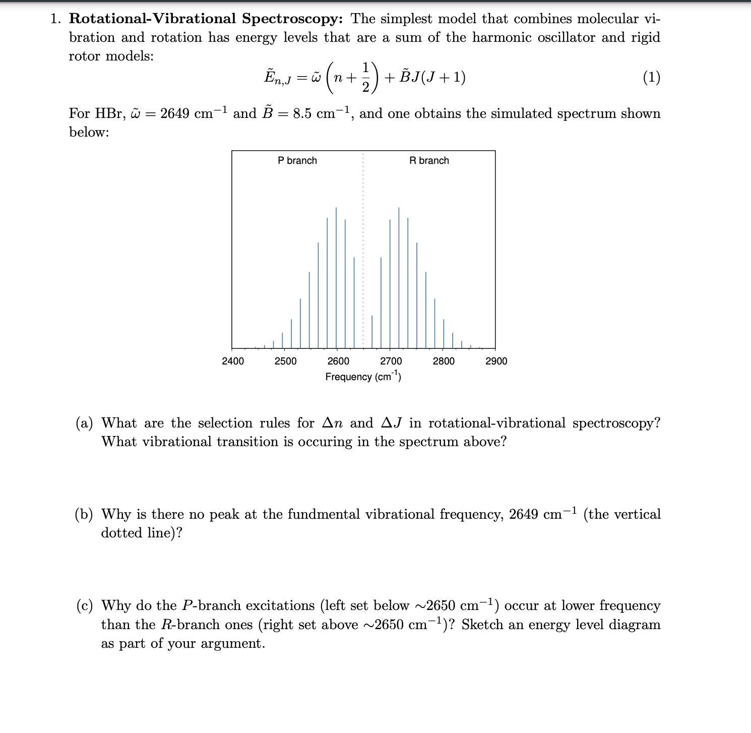 Rotational-Vibrational Spectroscopy: The simplest | Chegg.com