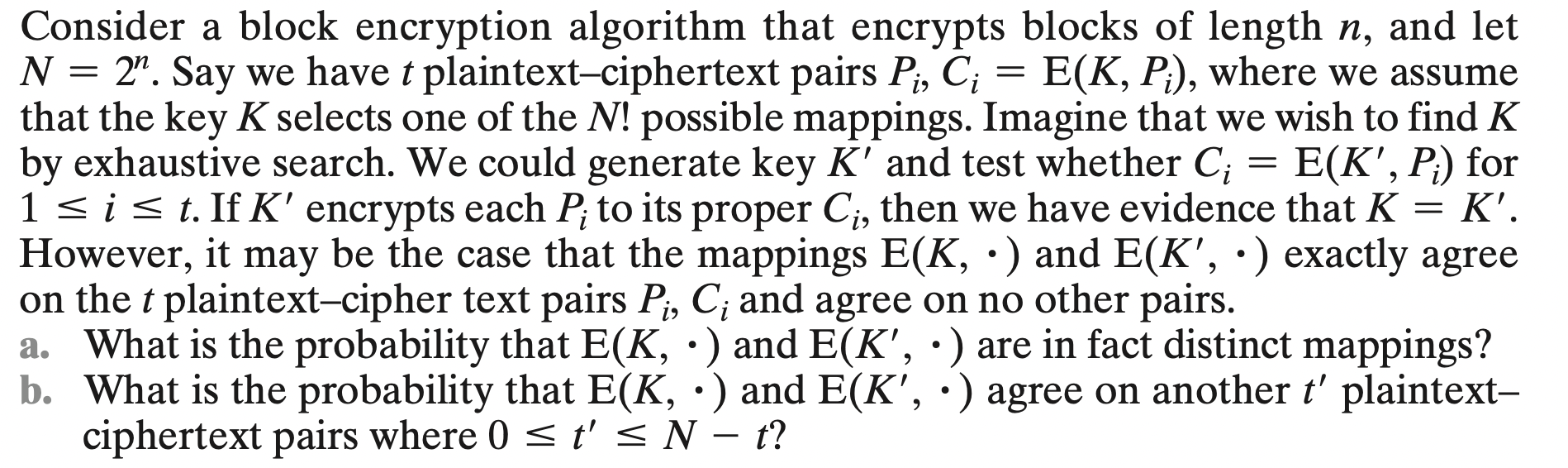 Solved Consider a block encryption algorithm that encrypts | Chegg.com