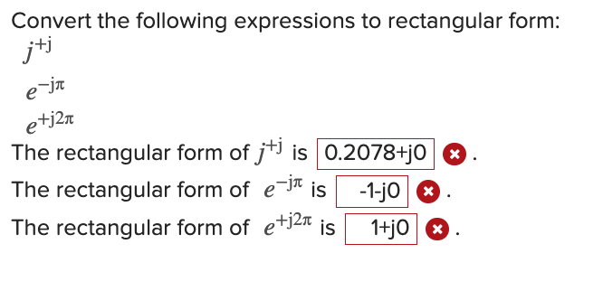 Solved Convert the following expressions to rectangular | Chegg.com