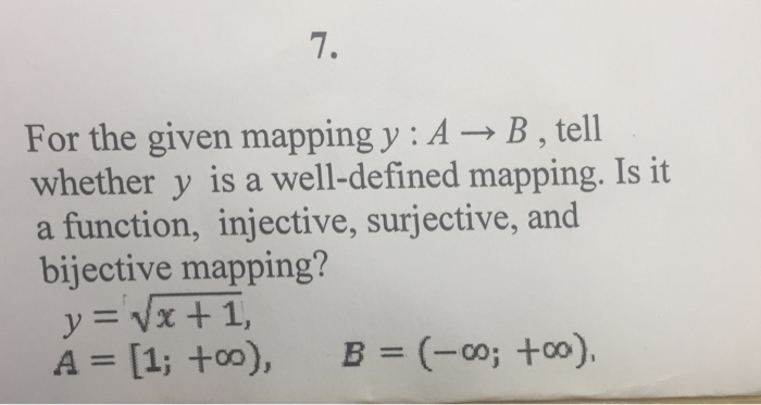 Solved For the given mapping y: A rightaroow B, tell whether | Chegg.com