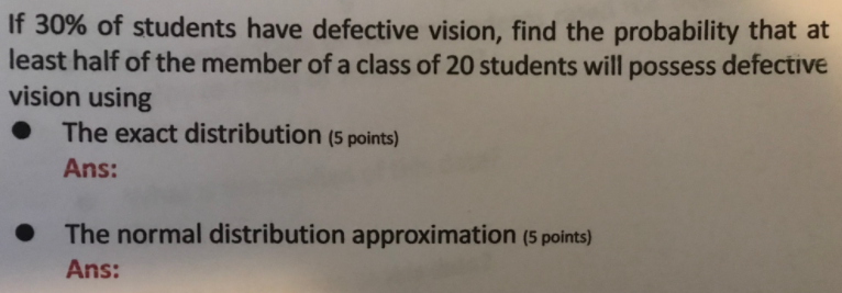 Solved If 30% of students have defective vision, find the | Chegg.com