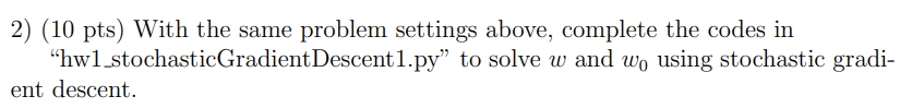 Solved 2) (10 pts) With the same problem settings above, | Chegg.com