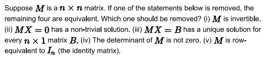 Solved Suppose M is an x n matrix. If one of the statements | Chegg.com