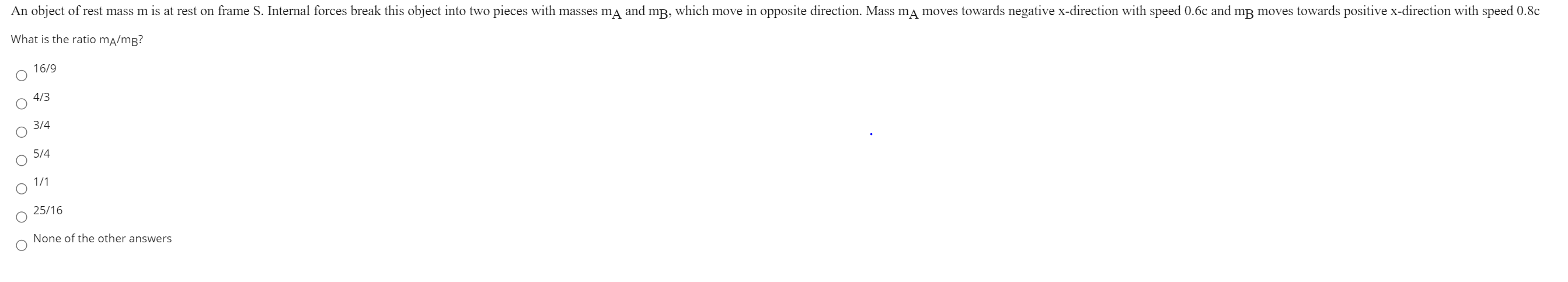 Solved An object of rest mass m is at rest on frame S. | Chegg.com