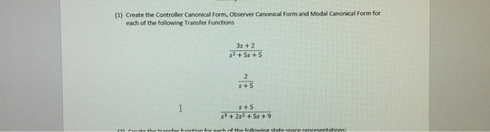Solved (3) Create the Controller Canonical Form, Observer | Chegg.com