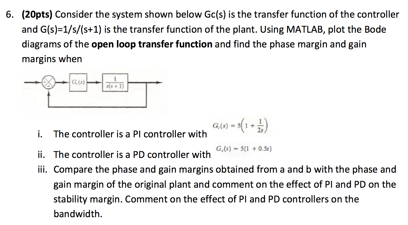 Solved 1. (20pts) Consider the system shown below Gc(s) is | Chegg.com