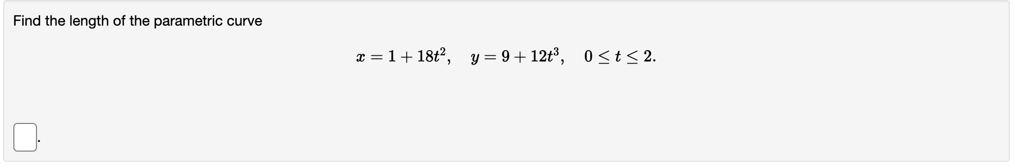 Solved Find the length of the parametric curve x = 1 + 18t?, | Chegg.com