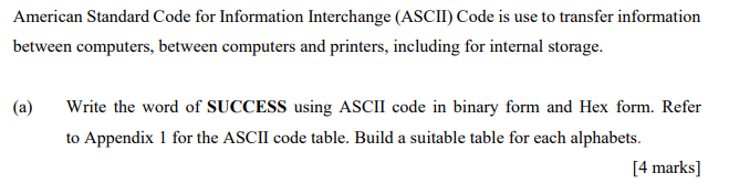 Solved American Standard Code for Information Interchange | Chegg.com