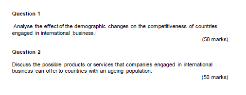 Solved Question 1 Analyse the effect of the demographic | Chegg.com