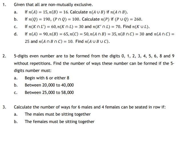 Solved 1. a. = Given that all are non-mutually exclusive. If | Chegg.com