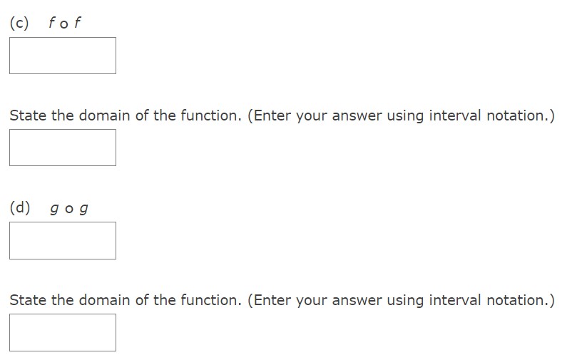 Solved State the domain of the function. (Enter your answer | Chegg.com