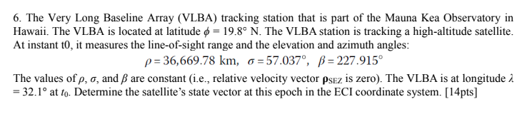 The Very Long Baseline Array (VLBA) tracking station | Chegg.com