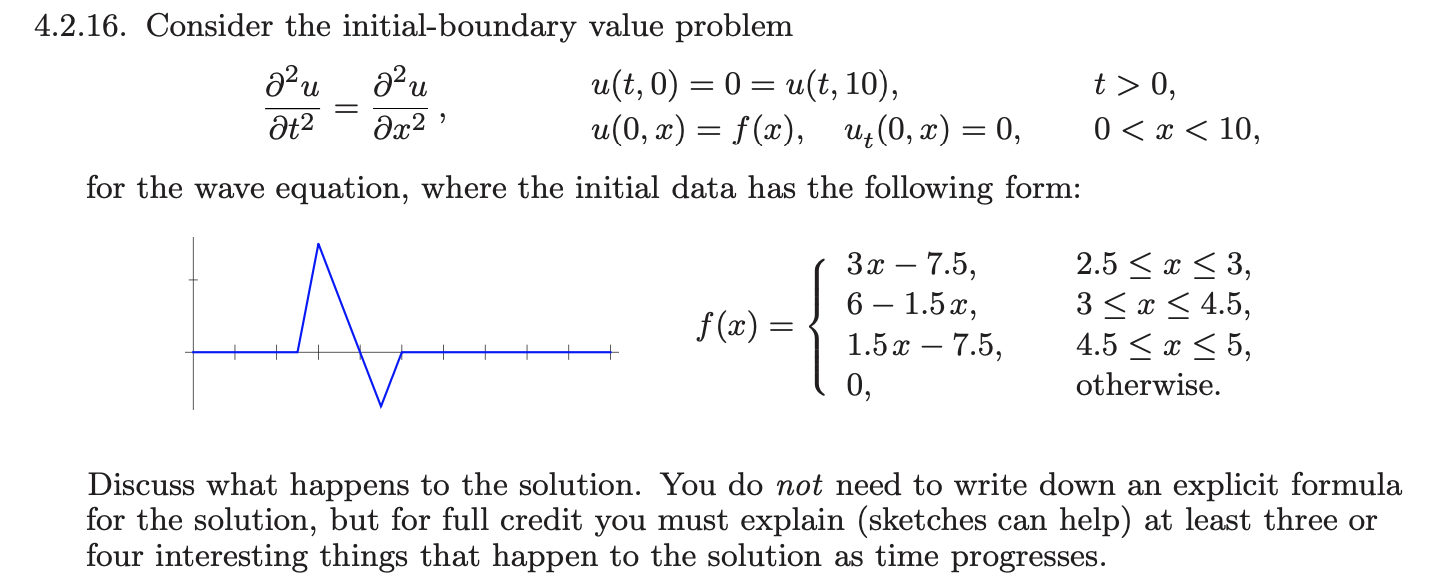 Solved au azu = 4.2.16. Consider the initial-boundary value | Chegg.com