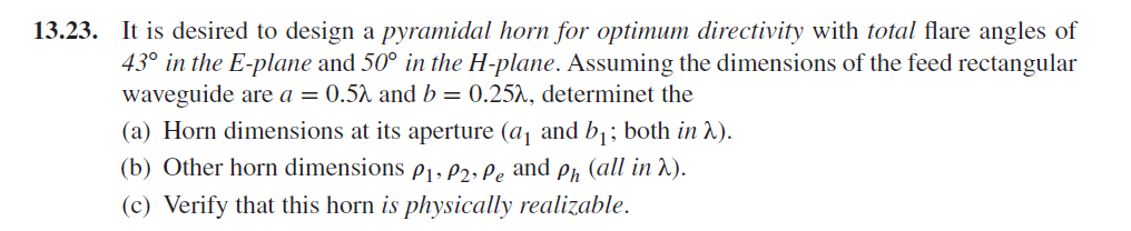 Solved 13.23. It is desired to design a pyramidal horn for | Chegg.com